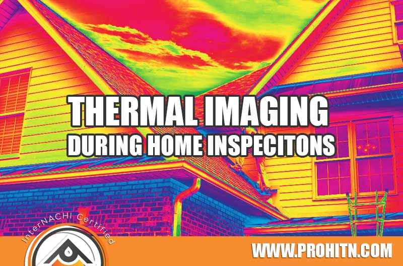 Thermal Imaging During Home Inspections | Professional Home Inspections ...